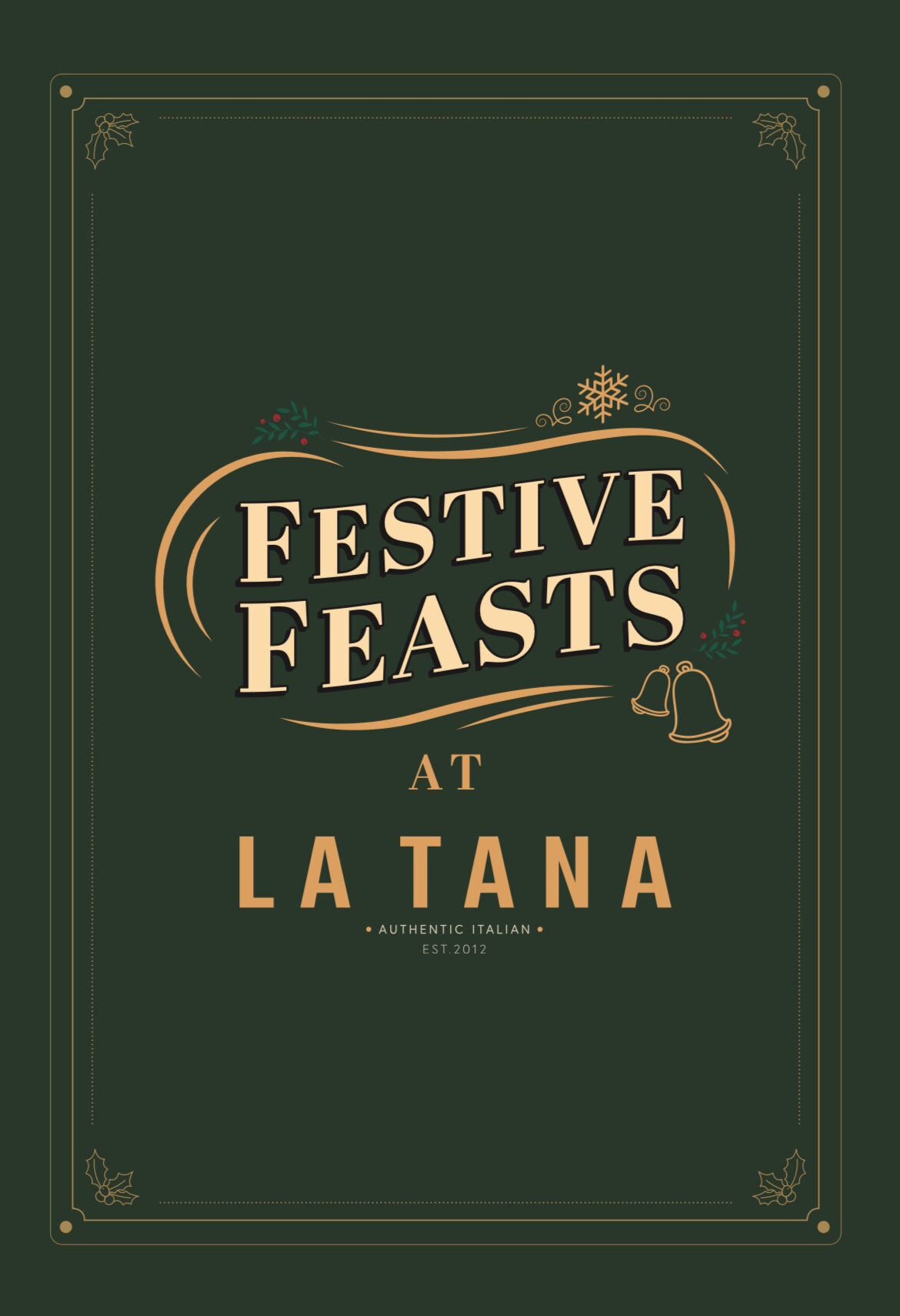 La Tana Italian Restaurant – Authentic Italian Cuisine